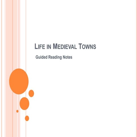 Life in medieval towns guided rdg notes | PPT