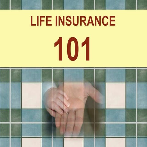 Life Insurance 101 | PPT