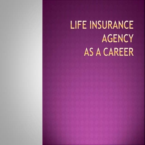 Life insurance agency | PPTX
