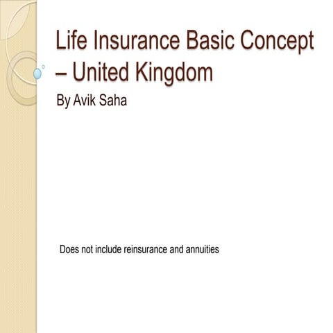 Life insurance basic concepts (United Kingdom) | PPTX