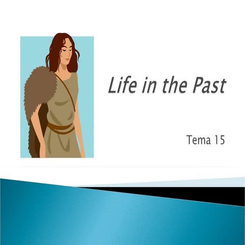 Ways of life in past and present | PPT