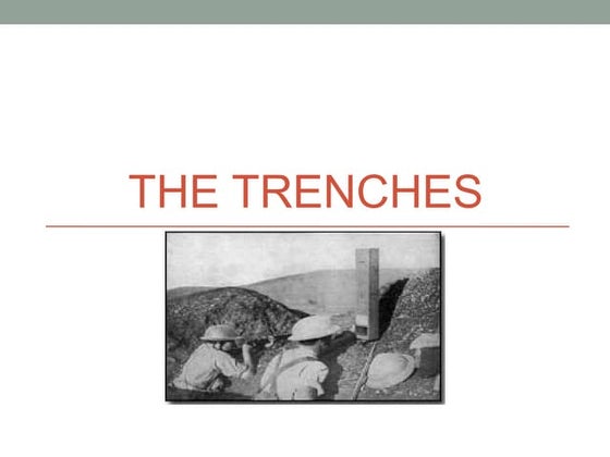 WWI Trench Life | PPT