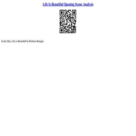 Life Is Beautiful Opening Scene Analysis | PDF