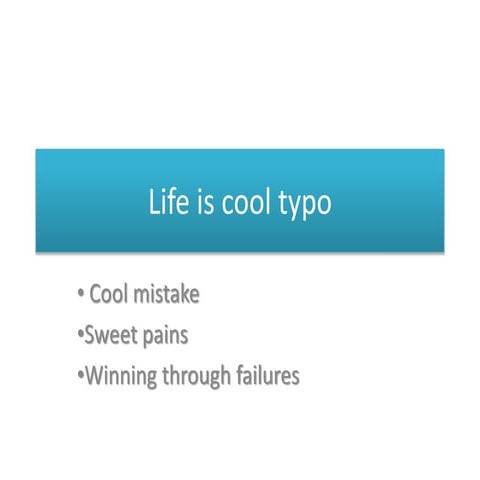Life is cool typo