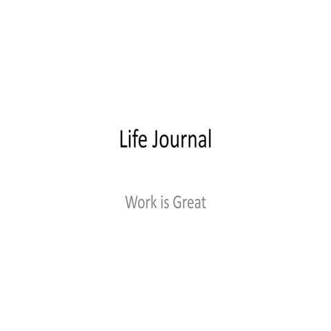 Life Journal Presentation Trust the Process.ppt