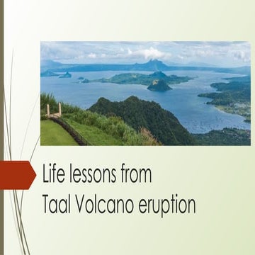 Life lessons from volcano eruption - a worship talk | PPTX
