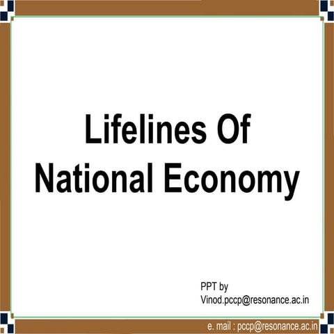 Lifelines of national economy | PPSX