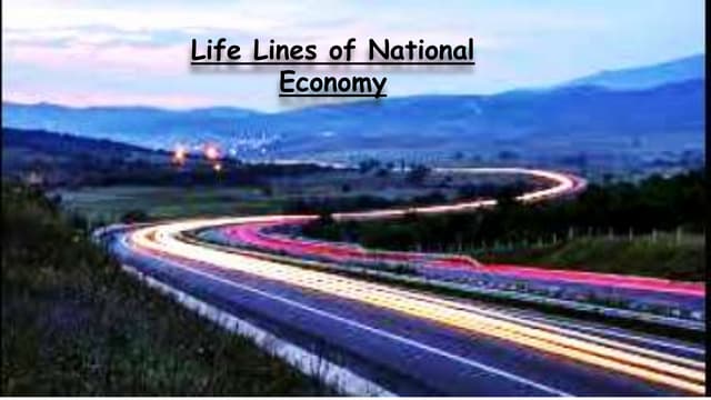 Geography Class 10 Lifelines of National Economy PPT | PPTX