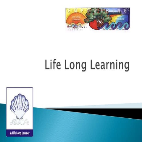 Life long learning | PPTX
