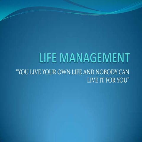Life management | PPTX
