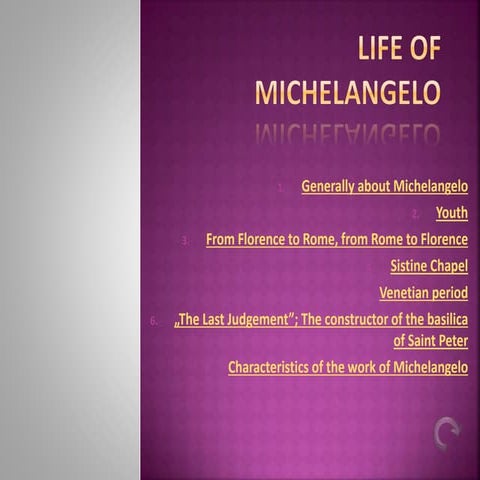 Life of michelangelo | PPTX | Design | Fine Art