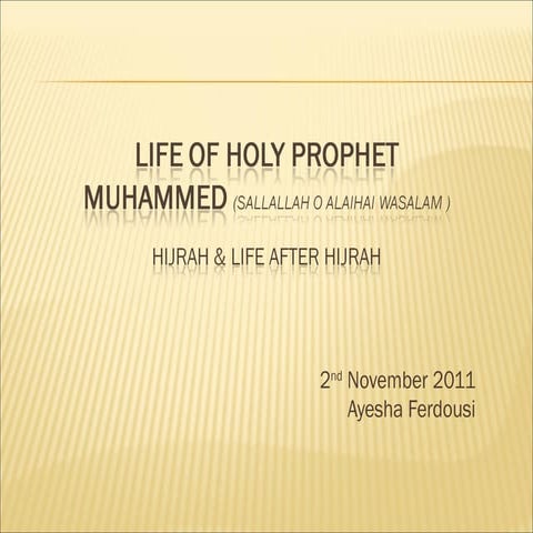 Life of Prophet Muhammed (saw) | PPT