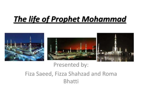 Prophet muhammad | PPT | Islam | Religion & Spirituality