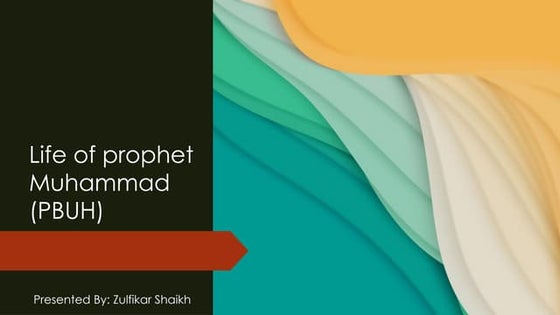 Seerah of Prophet Muhammad (S)--Meccan Period | PPT