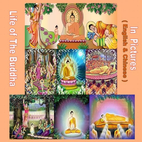 Life of The Buddha in Pictures (English and Chinese) | PPT