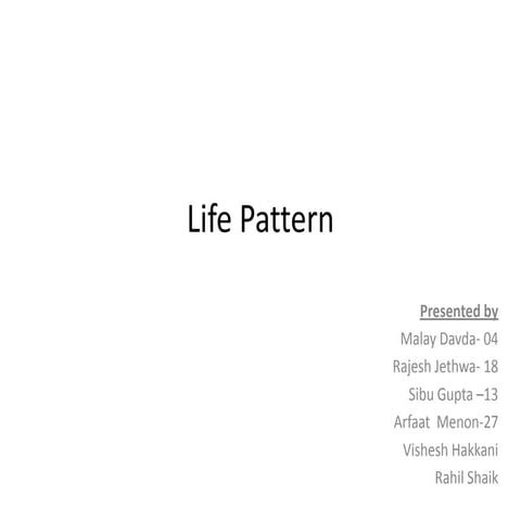 Life pattern | PPTX