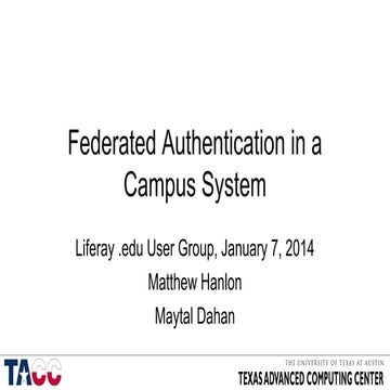 Federated Authentication in a Campus System | PPT