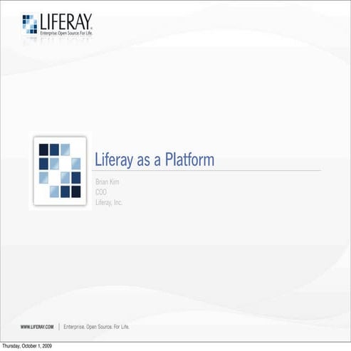 Liferay as a platform | PPT