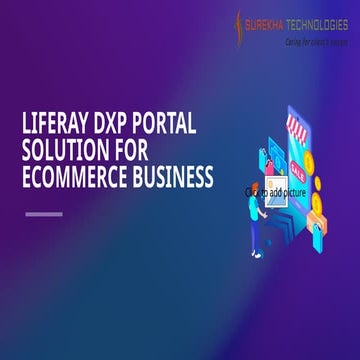 Liferay DXP Portal Solution for eCommerce Business .pptx