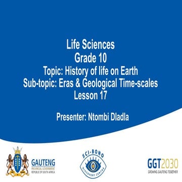 Life Sciences Gr.10 Lesson 17 Eras and Geological timescales-1.pptx