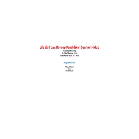 Life Skill dan Konsep Pendidikan Seumur Hidup (PPT).pptx
