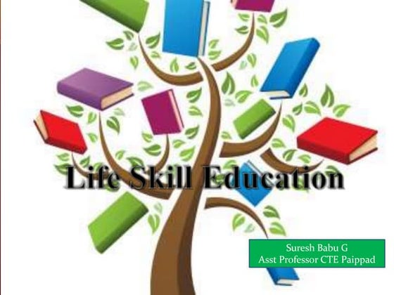 Life skills education training of teachers | PPT