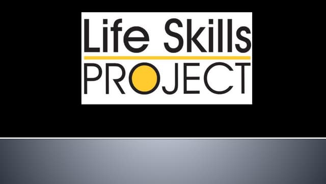 Life skills presentation | PPTX