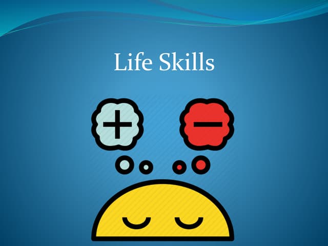 Life skills education | PPTX