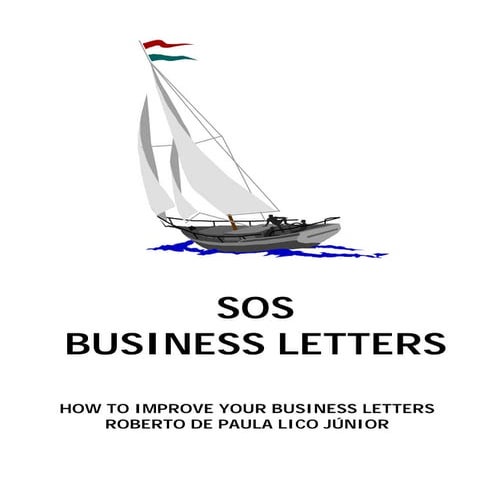 Life skills writing - sos - how to improve your business letter | PDF