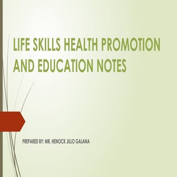 LIFE SKILLS HEALTH PROMOTION AND EDUCATION SLIDES.pptx