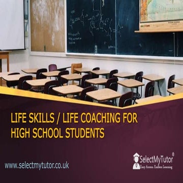 Life skills life coaching for high school students | PPTX