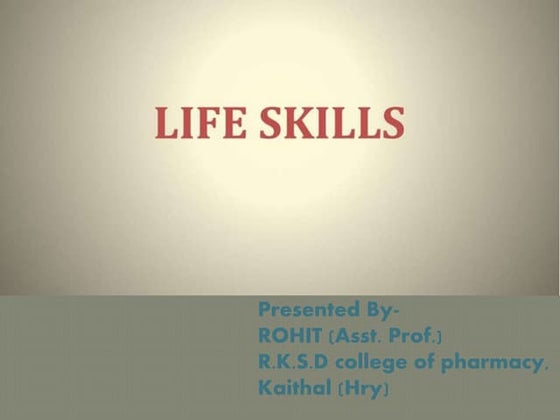 Life skills presentation | PPTX | Parenting | Family and Relationships