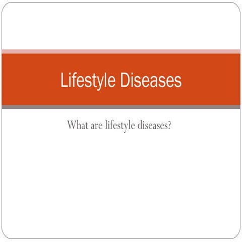 Lifestyle diseases | PPT