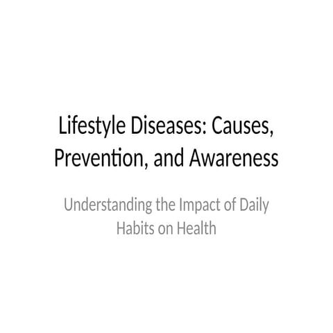 Lifestyle _ Diseases _ Presentation.pptx