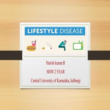 Lifestyle diseases ppt(harish) | PPTX