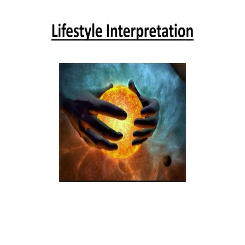 Lifestyle interpretation | PPTX