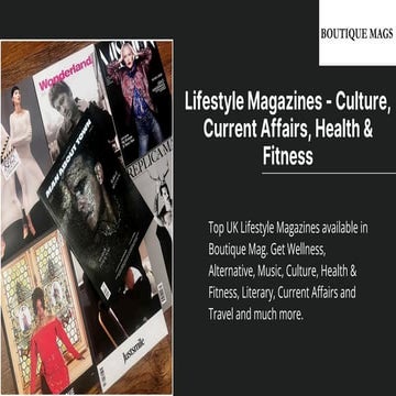 Lifestyle Magazines - Culture, Current Affairs, Health & Fitness.pdf