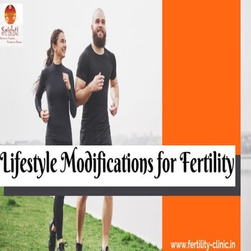 Lifestyle modifications for fertility | PPT