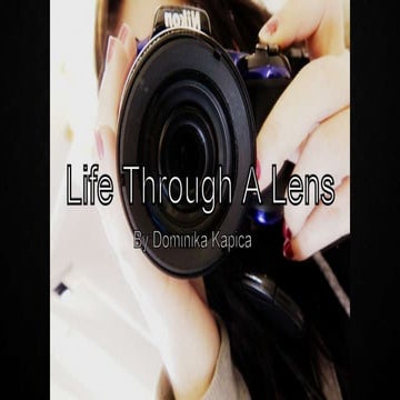 Life Through A Lens | PPTX