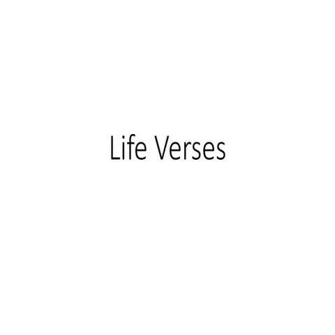Life verses | PPTX