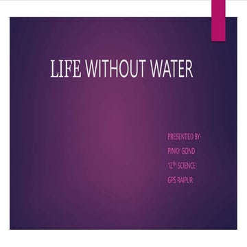 LIFE WITHOUT WATER.pptx