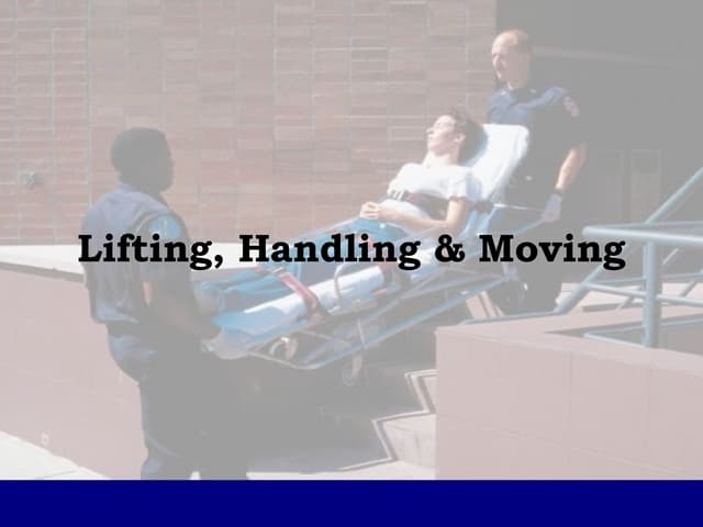 Lifting and moving patients | PPT