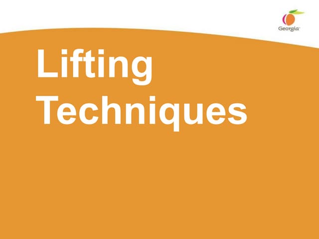 Proper Lifting Techniques | PPTX