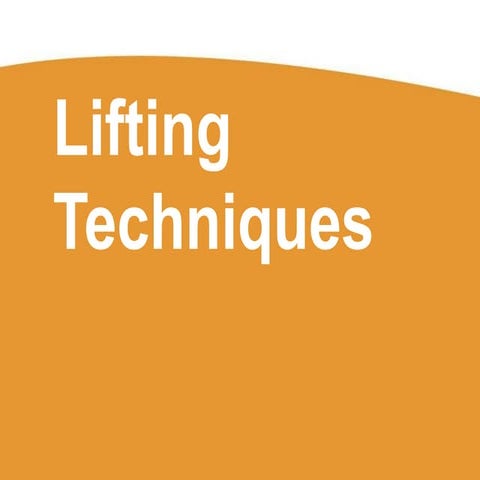Proper Lifting Techniques | PPTX