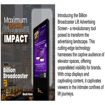 Introducing the Billion Broadcaster Lift Advertising Screen | PPTX