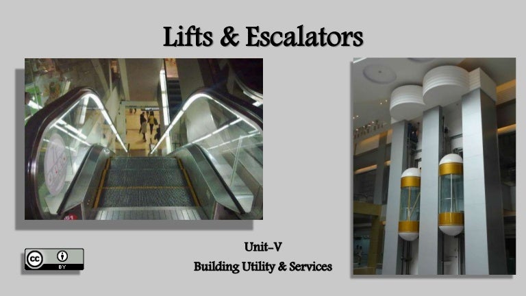 Lifts & Escalators