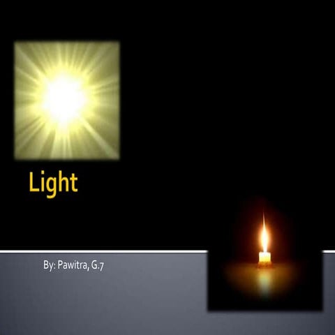 Light | PPTX | Physics | Science