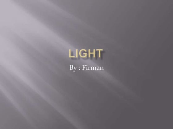 Light and formation of shadows | PPT