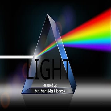 Science Grade 8. Quarter 1. Topic: LIGHT.pptx