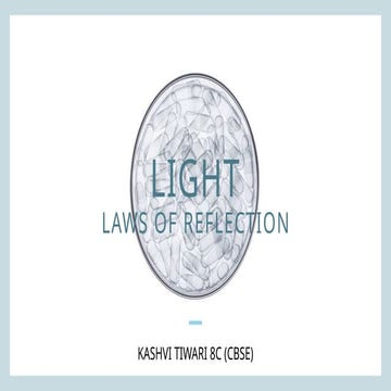 LIGHT , properties, its characteristics, spherical, mirror, lenses, et ...